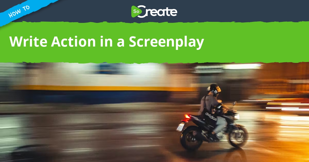 Socreate How To Write Action In A Script 5317