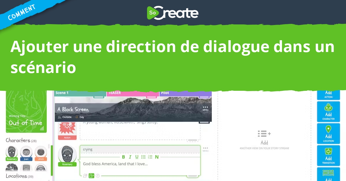SoCreate - Comment et quand ajouter une direction de dialogue dans un scénario