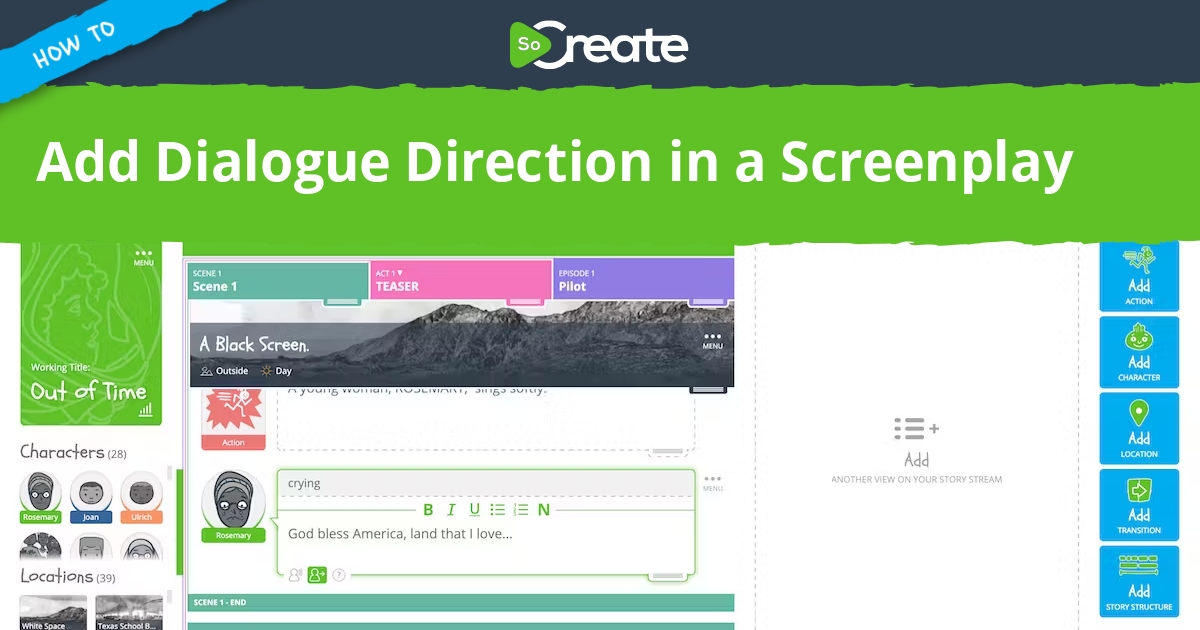 SoCreate - How and When to Add Dialogue Direction in a Screenplay