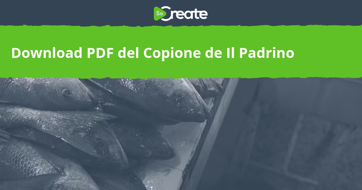 SoCreate - Download PDF del Copione de Il Padrino